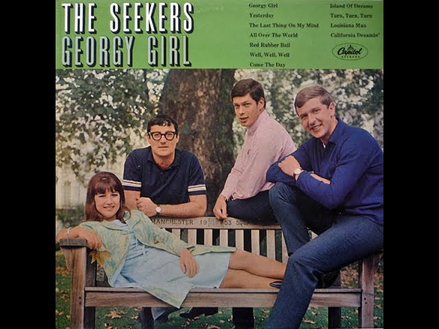 The Seekers - 'Georgy Girl' And The Sweet Symphony Of 60s Nostalgia